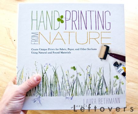 Hand Printing from Nature + a Giveaway! – Craft Leftovers